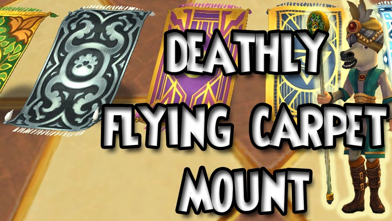 Wizard101: 💀DEATHLY FLYING CARPET MOUNT Review💀 - YouTube