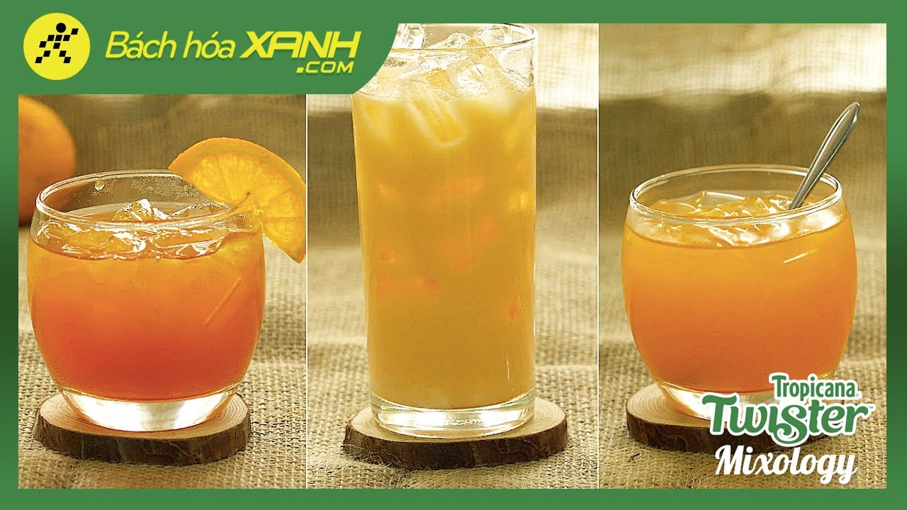 3 CÔNG THỨC BIẾN TẤU cùng NƯỚC CAM ÉP TWISTER "Đỉnh của Đỉnh" - Twister ...