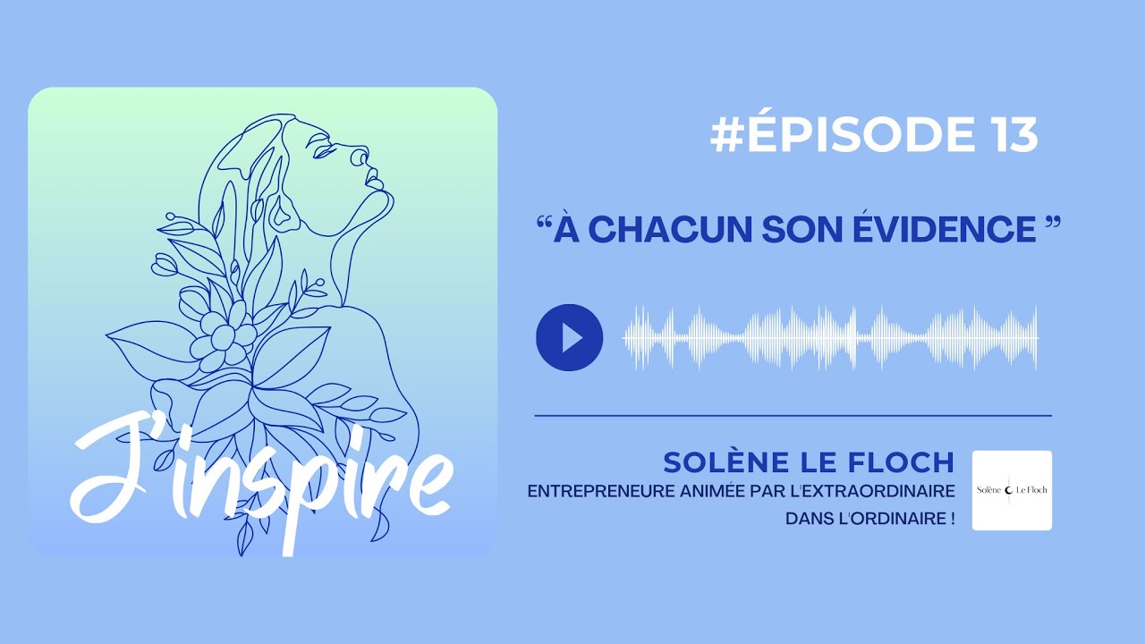 #episode 13 - " A chacun son évidence" - YouTube