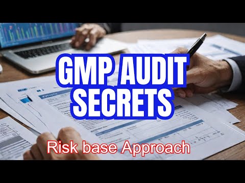Pharmaceuticals GMP Audits | Risk-based approach - YouTube