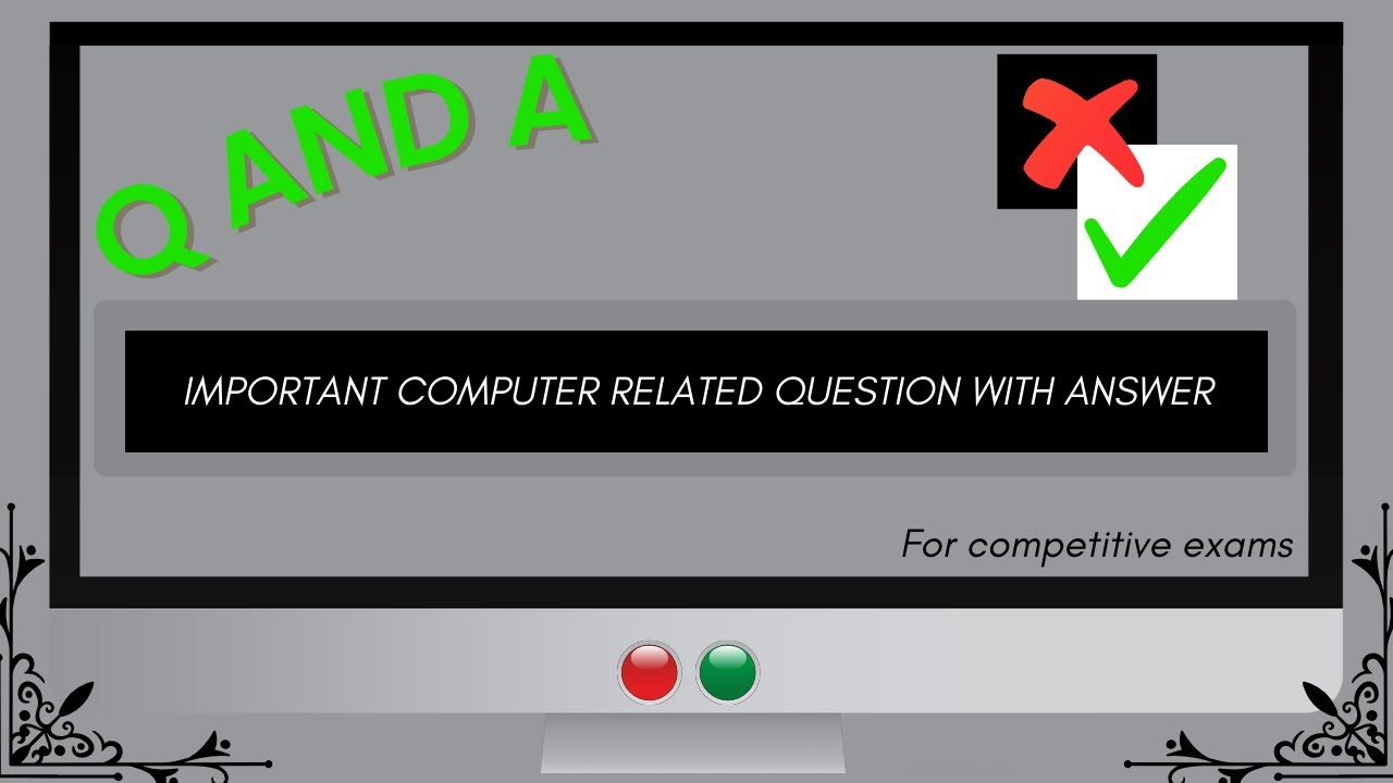 [IMPORTANT COMPUTER RELATED QUESTION WITH ANSWER][GK][FOR COMPETITIVE ...