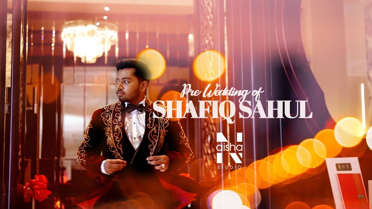 SHAFIQ SHAHUL BEST PRE WEDDING CINEMATIC #SHAFXSAF - YouTube