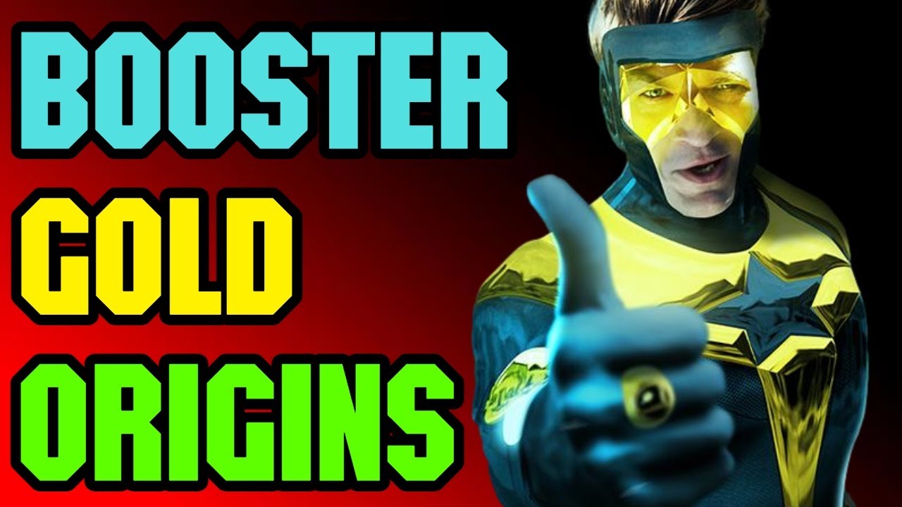 Booster Gold Origin - This Loving, Deadly, Time-Hopping Superhero Is DC ...
