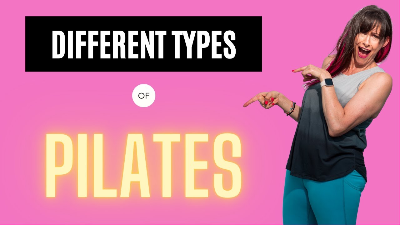 The Different Types of Pilates - YouTube