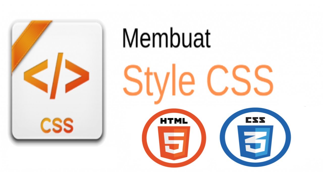 CARA MEMBUAT STYLES CSS HTML - YouTube