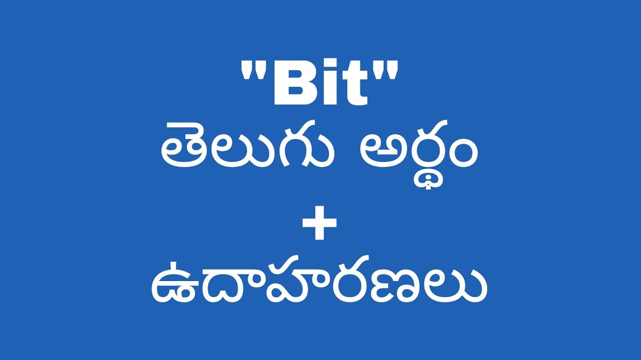 Bit Meaning In Telugu With Examples Bit 