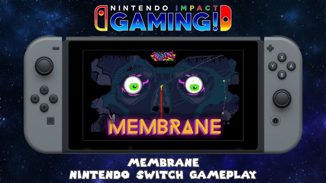 Membrane | Nintendo Switch Gameplay - YouTube