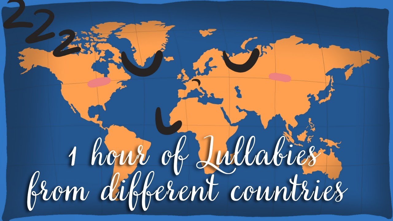 Lullabies around the World | 1 hour of lullabies | instrumental music ...