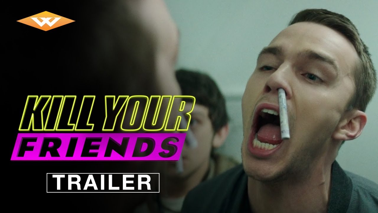 KILL YOUR FRIENDS Official Trailer | Comedy Crime Thriller | Starring ...