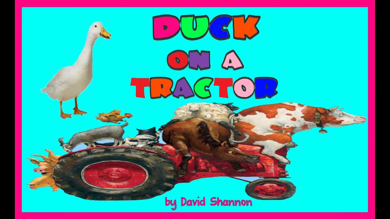 Duck On A Tractor | David Shannon | Read Aloud - YouTube