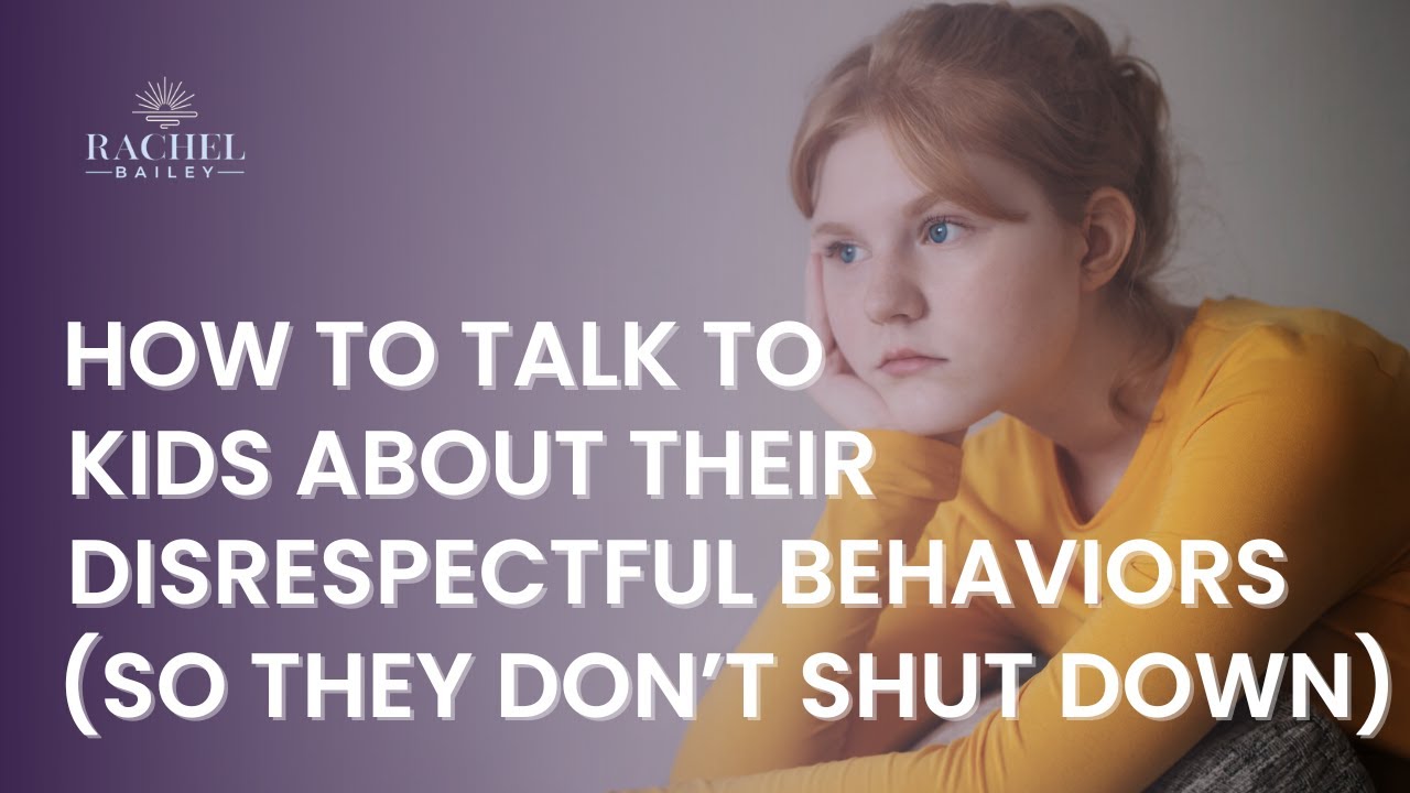 How To Talk To Kids About Their Disrespectful Behaviors So They Don t how-to-talk-to-kids-about-their-disrespectful-behaviors-so-they-don-t