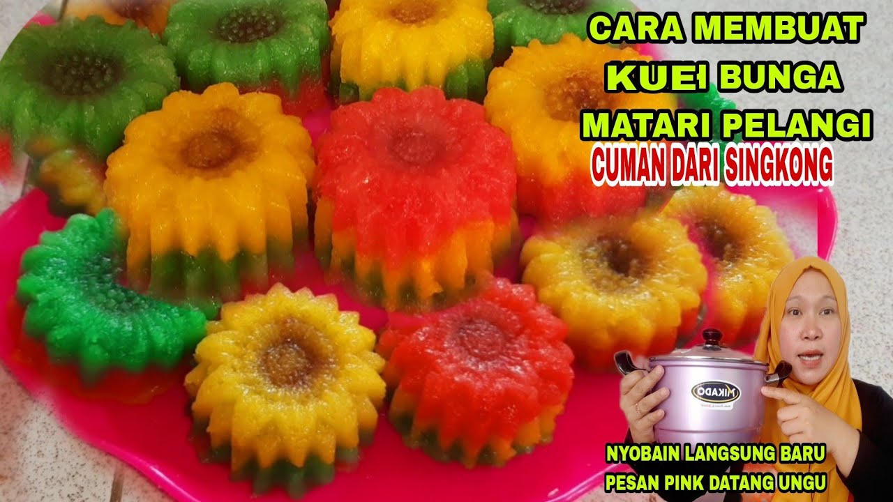 MEMBUAT CEMILAN BUNGA PELANGI KUKUS CUMAN DARI SINGKONG //MANIS CANTIK ...