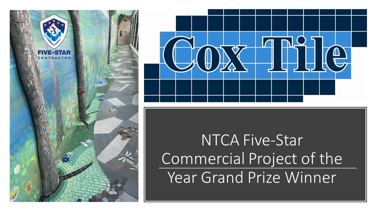 2022 NTCA Five-Star Project of the Year Commercial Winner Cox Tile - YouTube