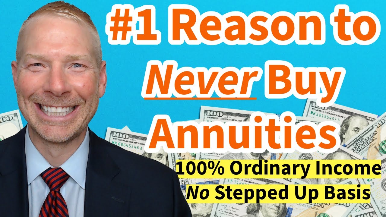 Why you NEVER Buy an Annuity. Taxes! Ethan S Braid, CFA - YouTube