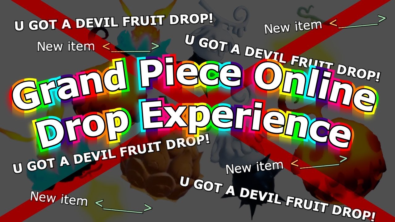 [GPO]The Grand Piece Online Drop experience - YouTube