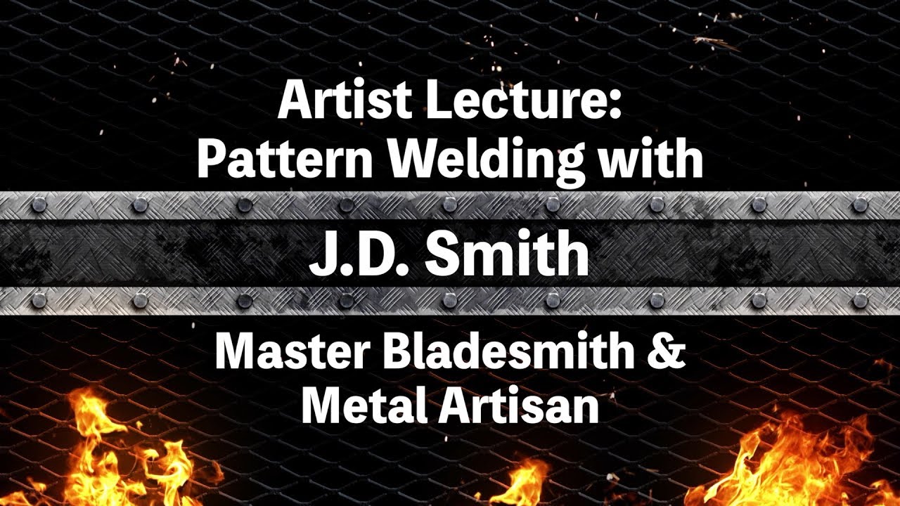 J.D. Smith Master Bladesmith Lecture - YouTube