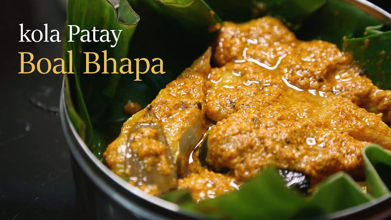 Kola Patay Boal Bhapa | Boal Fish Steamed in Banana Leaf | Traditional ...