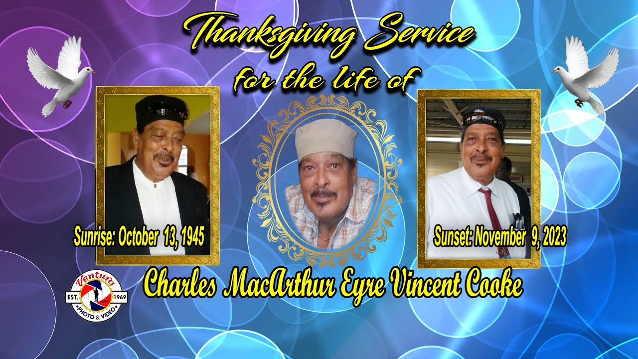 THANKSGIVING SERVICE FOR THE LIFE OF Charles MacArthur Eyre Vincent ...