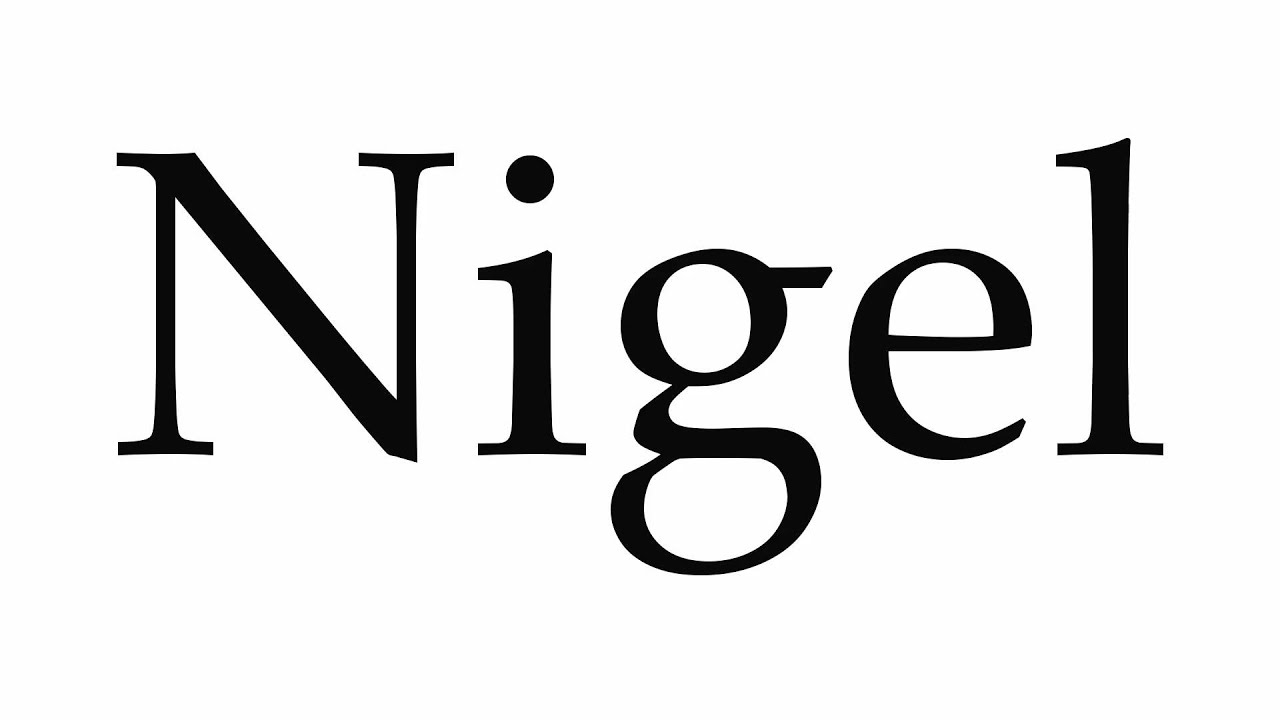 How to Pronounce Nigel - YouTube