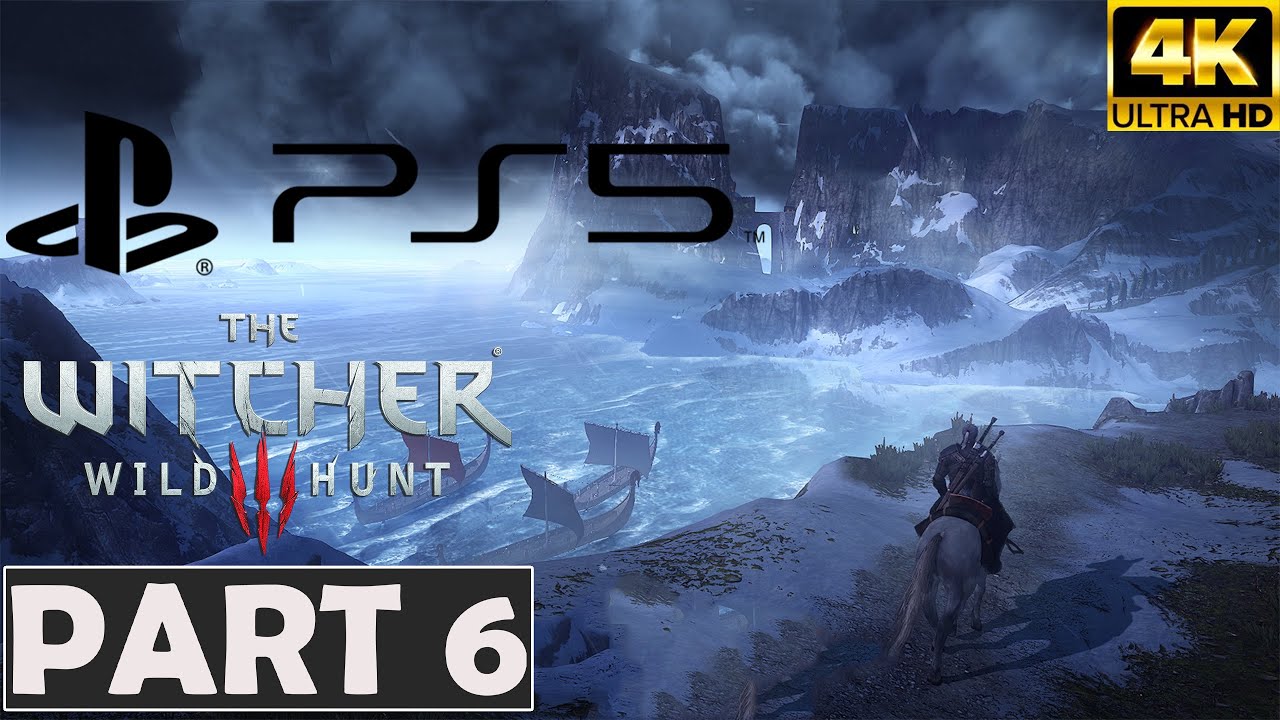 The Witcher 3 Wild Hunt Remastered PS5 GAMEPLAY Walkthrough PART 6 NO ...