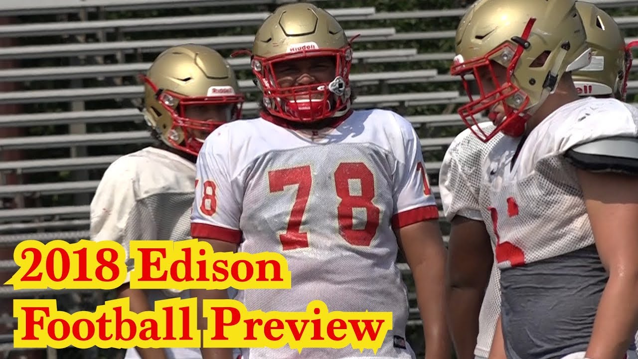 2018 Edison Football Preview - YouTube