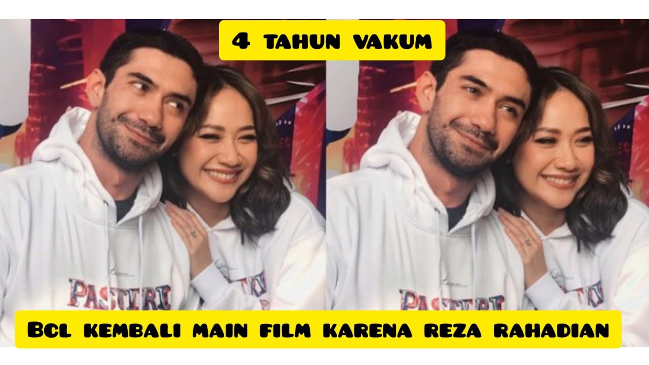 BCL MAIN FILM LAGI SETELAH 4 TAHUN VAKUM PASCA KEPERGIAN ASHRAF. - YouTube