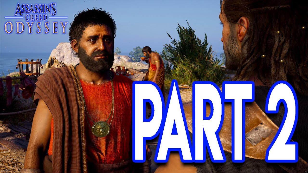 Assassin's Creed Odyssey Gameplay | Walkthrough - Part 2 | Markos ...