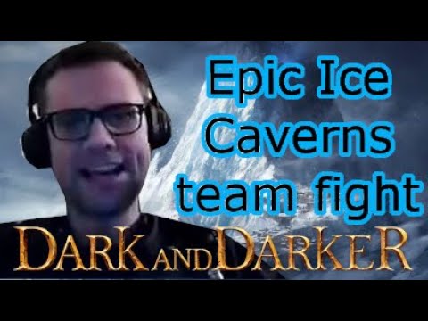 Epic team fight in Ice Caverns | Dark and Darker - YouTube