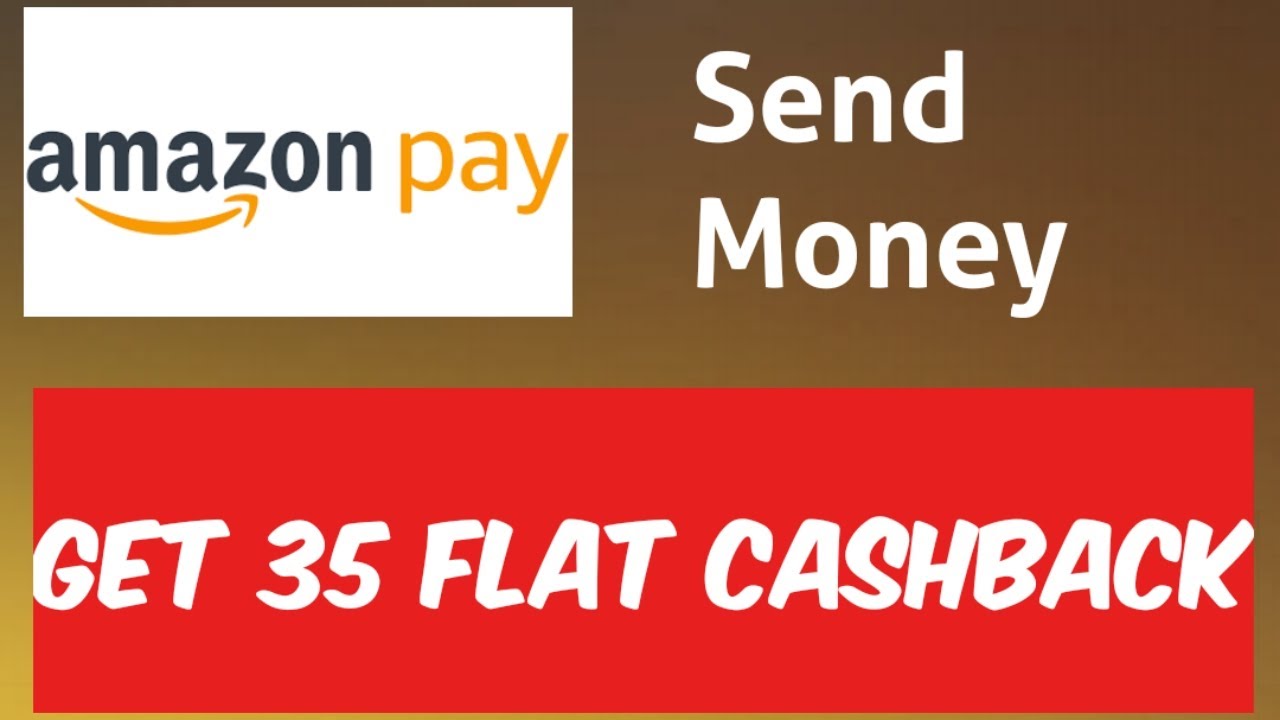 Amazon pay Send money earn Cashbcak Offer up to 2400 - YouTube
