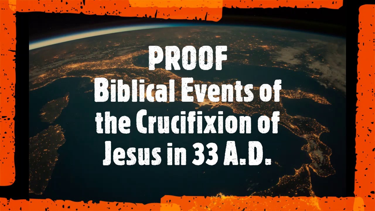 Series - Did You Know? - #2 - PROOF...The Biblical Events at the ...