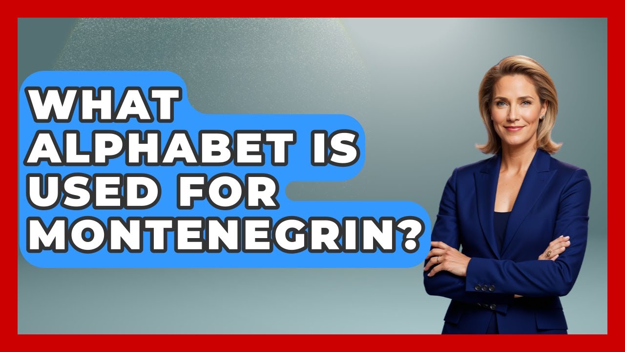 What Alphabet Is Used For Montenegrin? - TalkingSoutheastEurope - YouTube