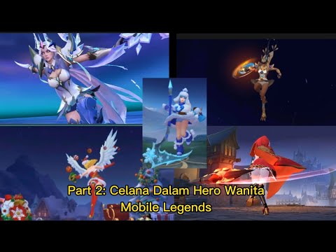 WARNA CELANA DALAM HERO MOBILE LEGENDS WANITA | PART 2