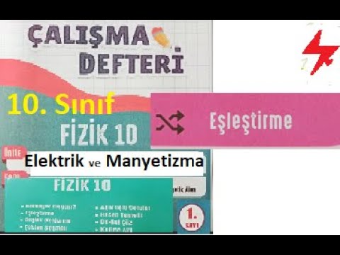 10. Sınıf | MEB | Çalışma Defteri | Fizik 10 | 1. Sayı | Elektrik ve Manyetizma | Eşleştirme testi