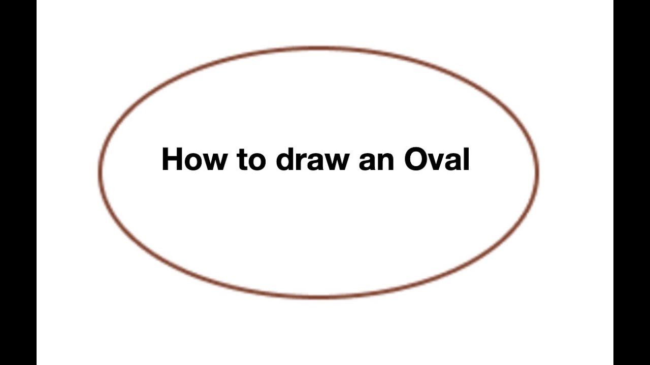 How To Draw An Oval YouTube how-to-draw-an-oval-youtube