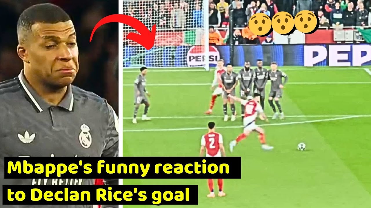Mbappe's hilarious reaction to Declan Rice's incredible free kick goal ...