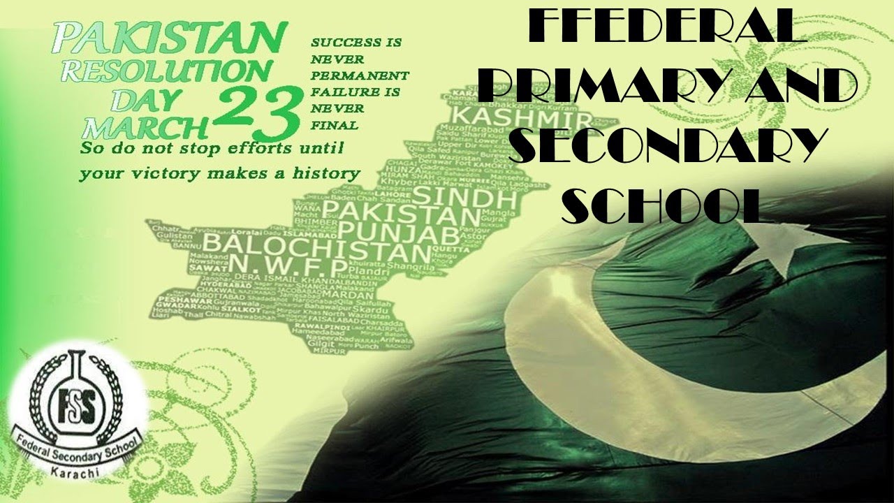 Celebration of 23rd March | Day 5 | Federal Primary & Secondary School ...