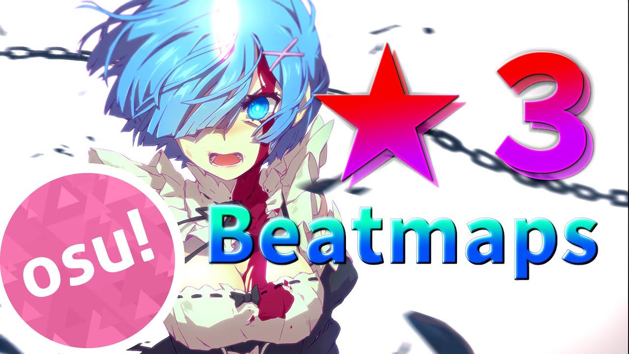 【Osu!】楽しい星3マップ集!!!/ The Best 3 Star Maps/Best Beatmaps#8 - YouTube