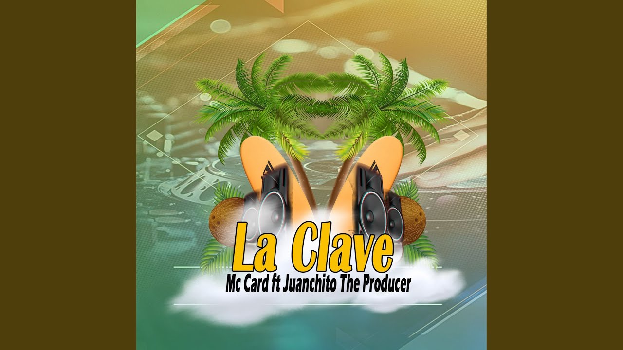 La Clave - YouTube