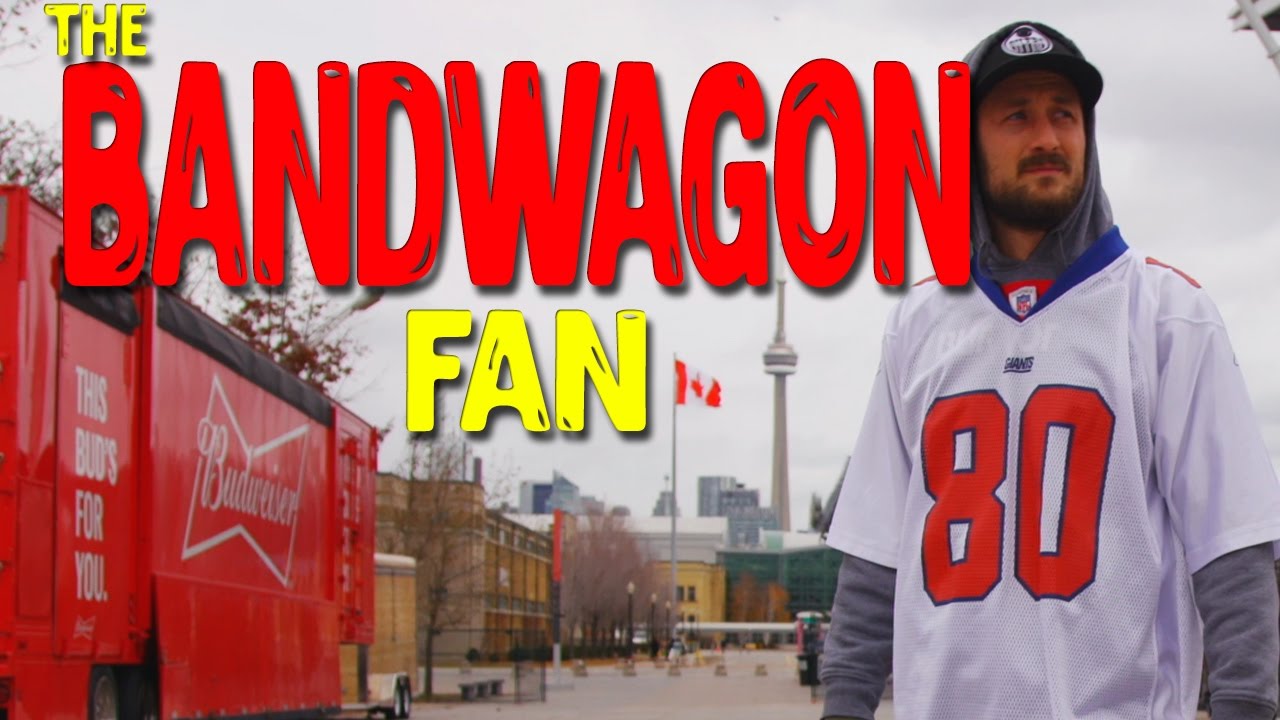 The Bandwagon Fan - YouTube