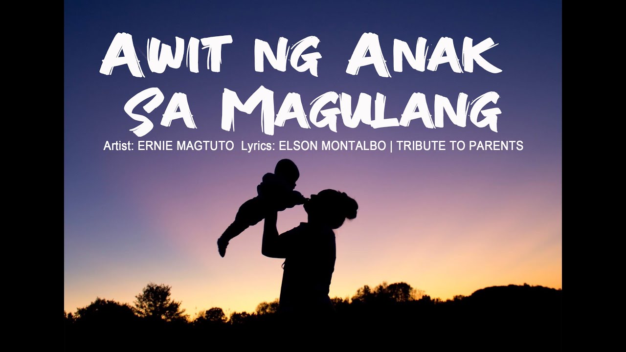 Awit ng Anak sa Magulang (Minus One) TRIBUTE TO PARENTS - YouTube