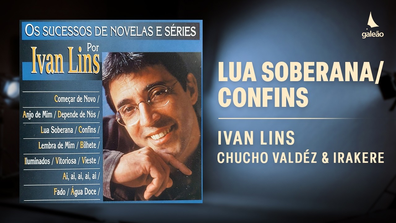 Ivan Lins, Chucho Valdés e Irakere feat. Mário Manga - "Lua Soberana"/"Confins" - YouTube Music