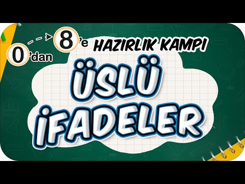 Üslü İfadeler 📘 0'dan 8'e Hazırlık Kampı #2025 🚀