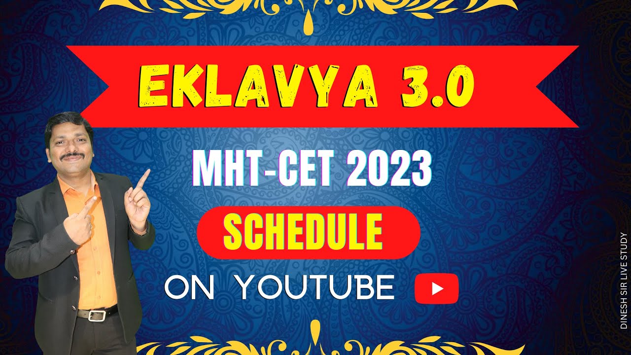 MHT-CET Eklavya 3.0 Time Table Released | Dinesh Sir - YouTube