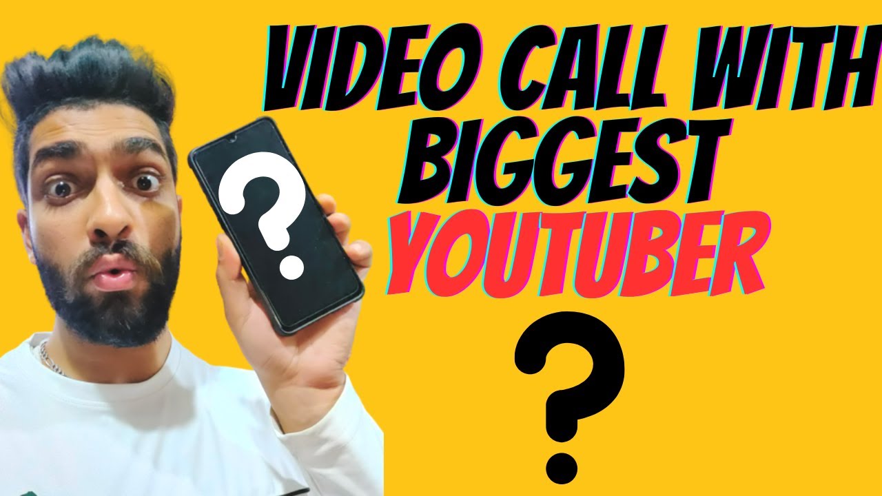 VIDEO CALL WITH BIG YOUTUBER - YouTube
