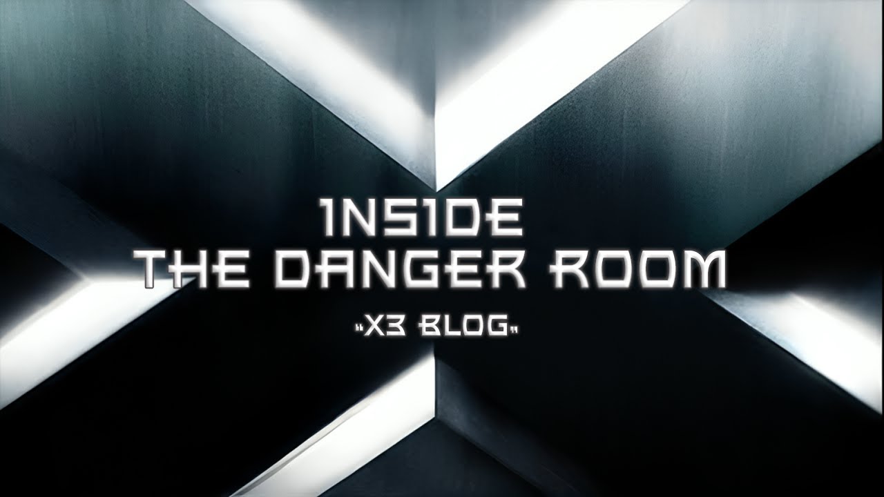 Inside the Danger Room - X3 Blogs | X-Men Behind the Scenes - YouTube