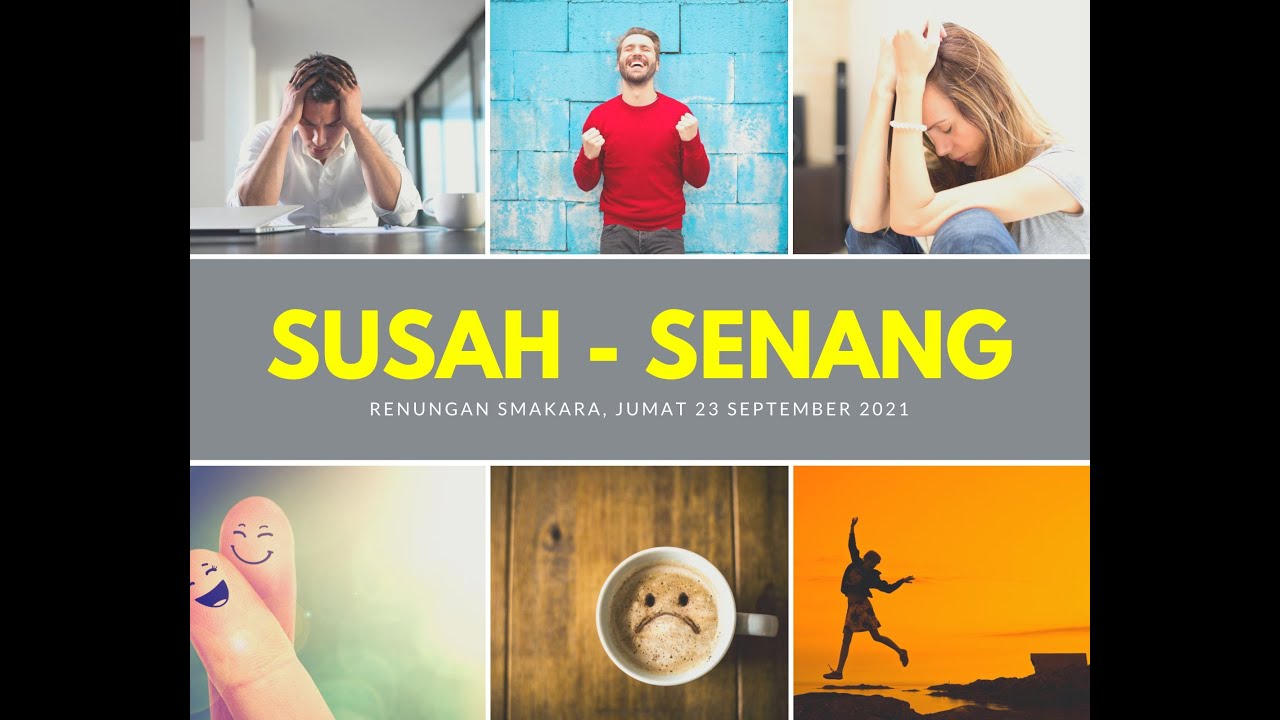 Susah - Senang - YouTube