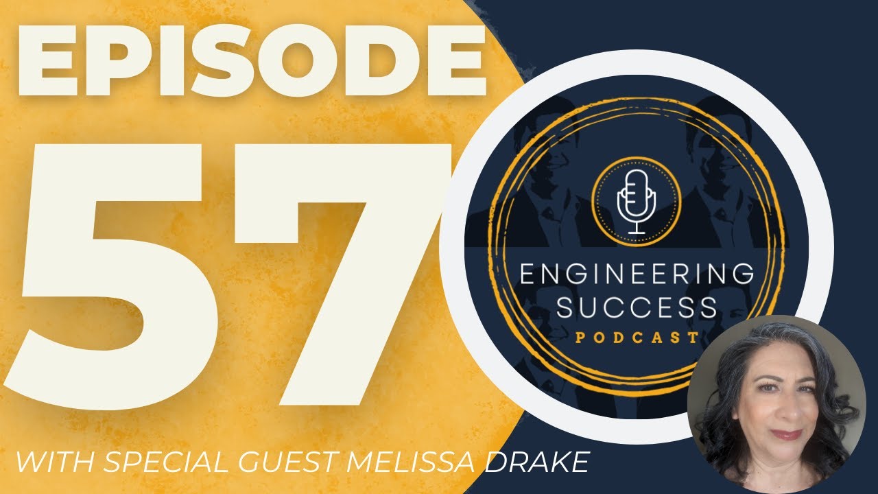 57 -Trailer- Engineer, Educator, & Empowering The Next Generation - How I Got Here w/ Melissa ...