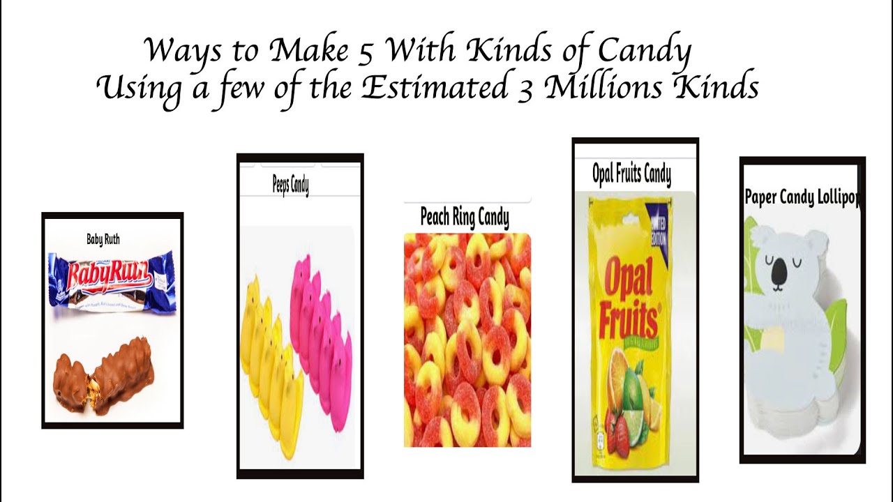 Fun With Numbers by Adding Ways to Make 5 With Kinds of Candy #6 - YouTube
