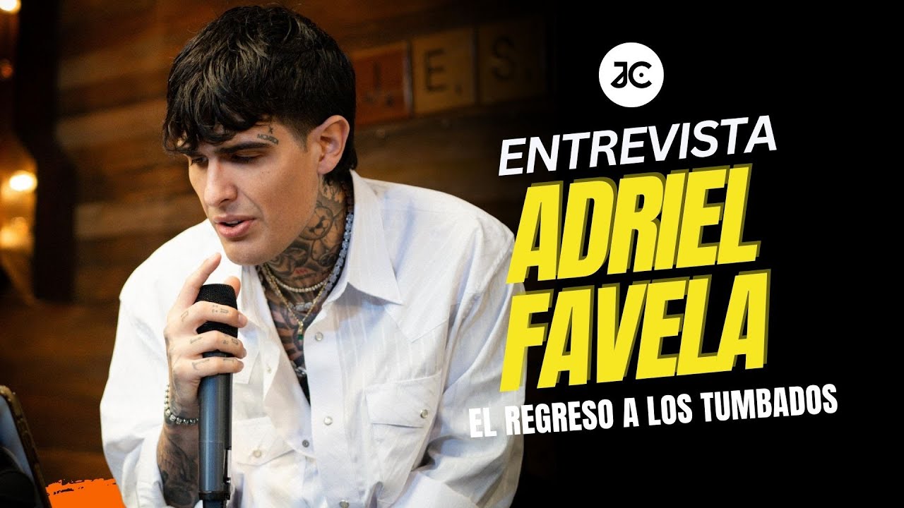 ADRIEL FAVELA - El regreso a los CORRIDOS | Entrevista con Jessie ...