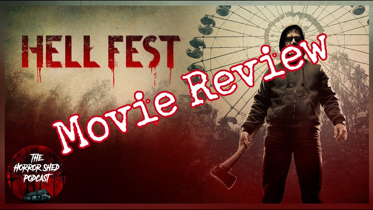 Episode 54: Hellfest 2018 Movie Review - YouTube